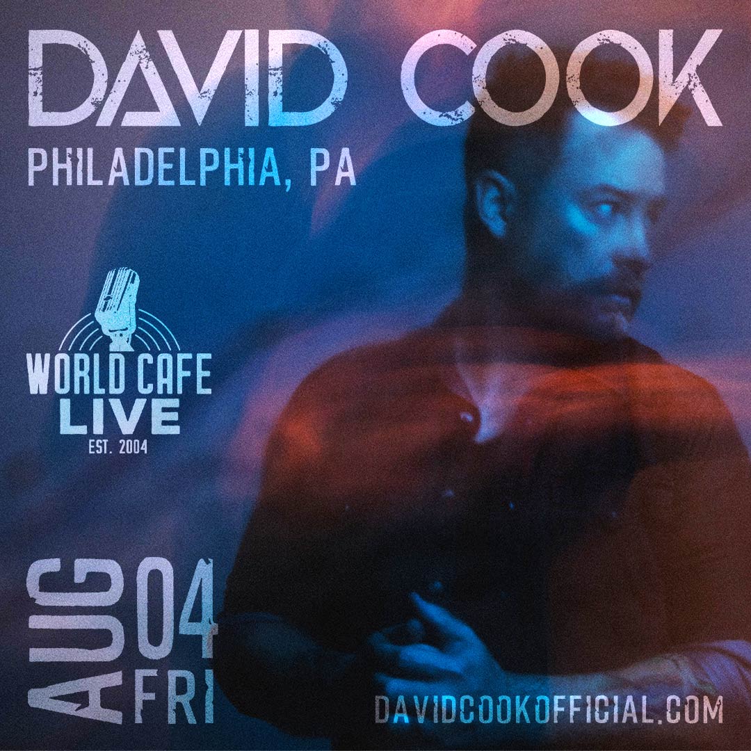 David Cook Official – World Café Live